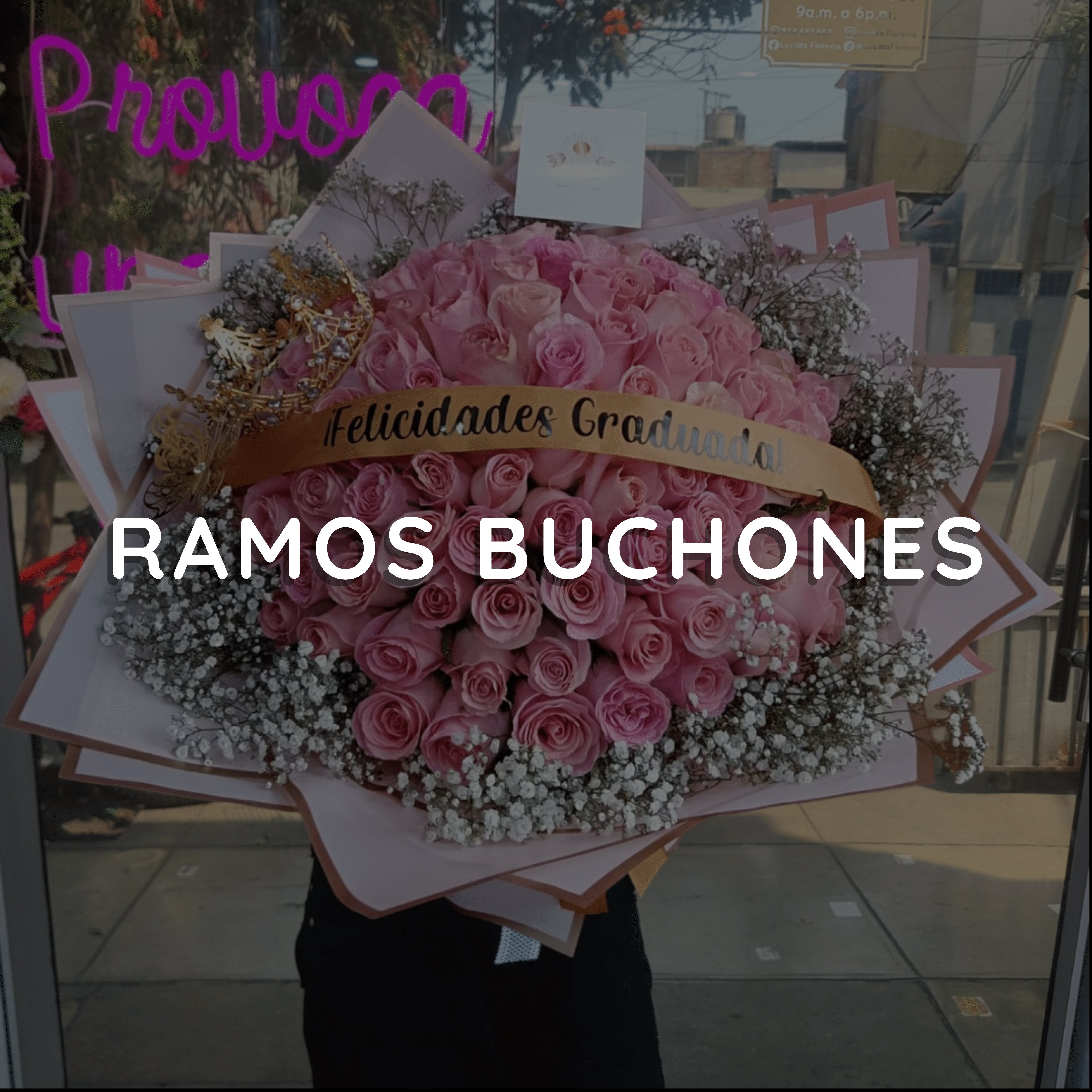 Ramos Buchones con Rosas | Lucilas Florería – Florería Lucilas